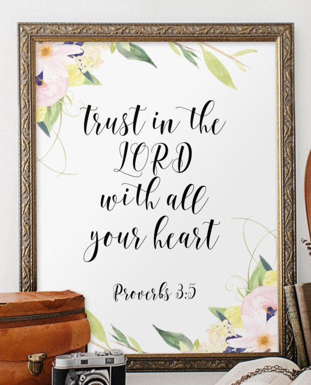 Bible verses Proverbs 3:5 Trust in the lord Scripture art | Etsy