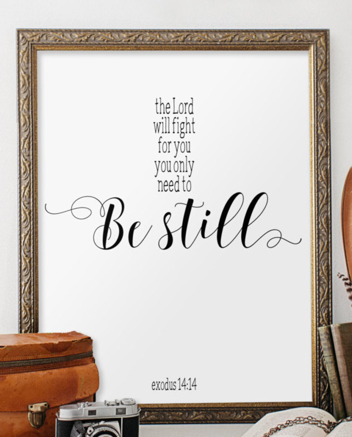 Exodus 14:14 Bible Verse Wall Art Be Still Scripture Art - Etsy