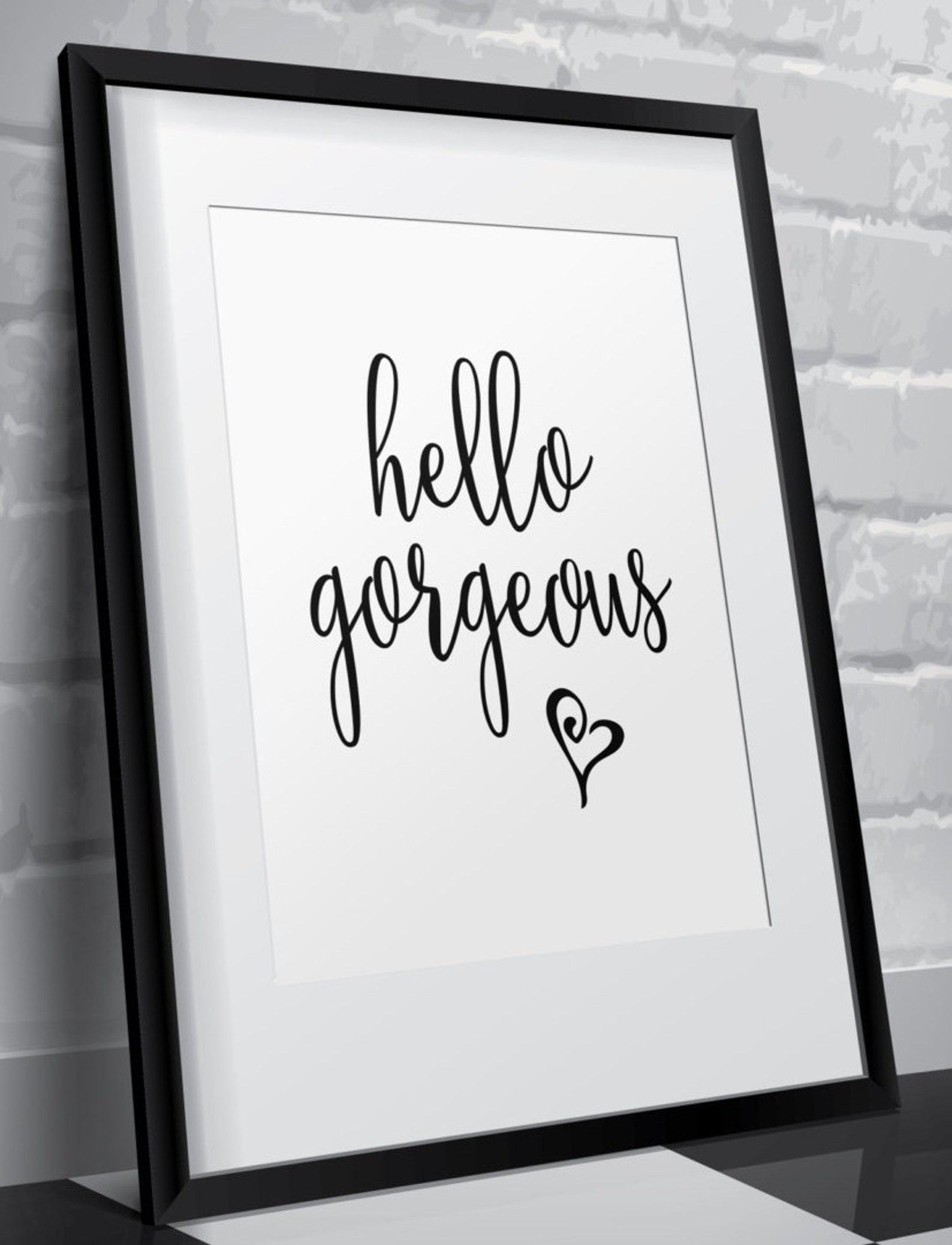 Quote Print Hello Gorgeous Printable Wall Art Decor Poster - Etsy