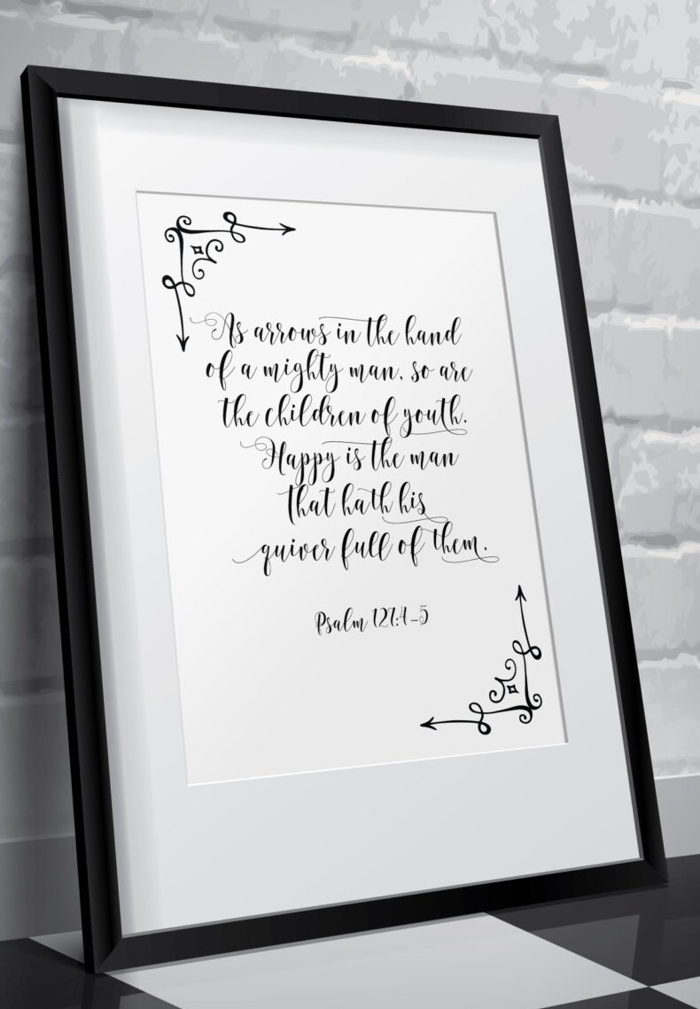 Christian Wall Art Bible Verse Psalm 127:4-5 Scripture Art | Etsy