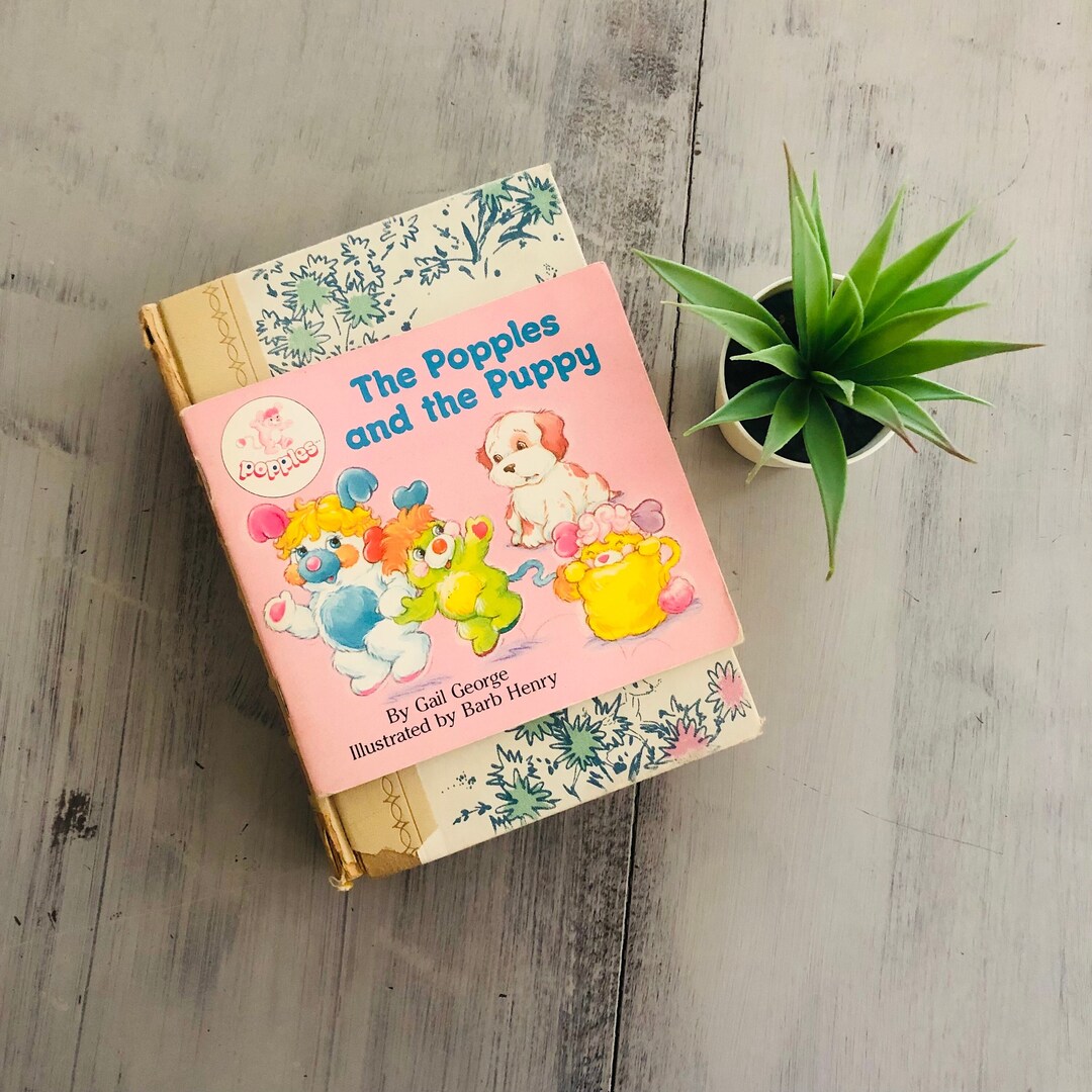 Vintage 1980's Popples Book the Popple and the Puppy 80's Popples Toys ...