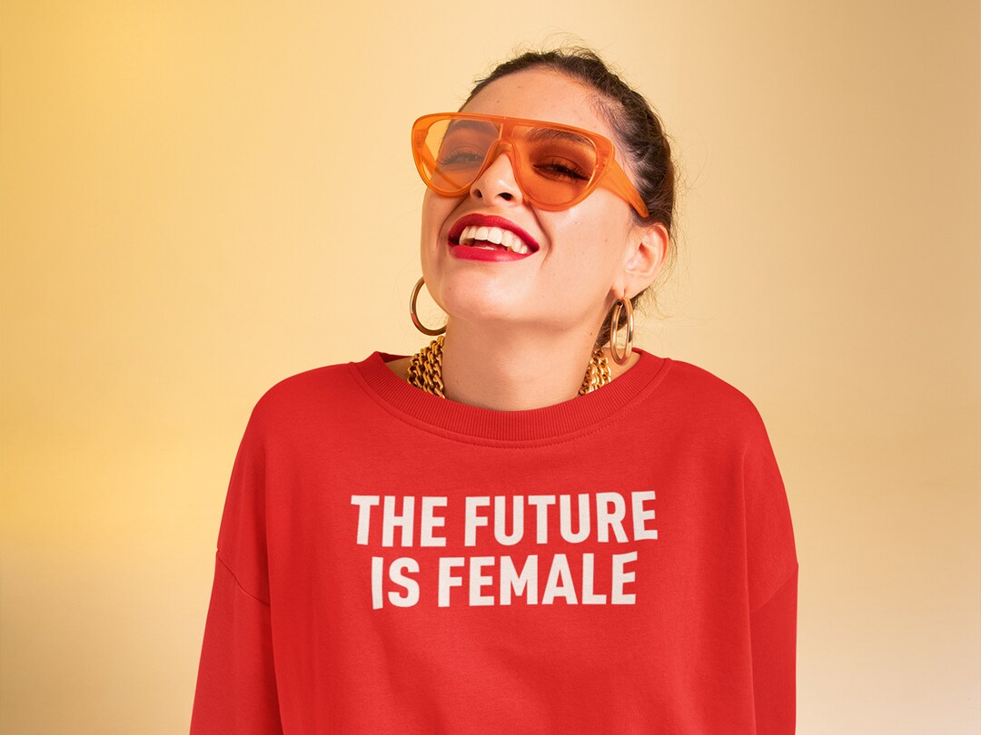 The Future is Female Feminism Adult Crewneck Sweatshirt, Equality ...