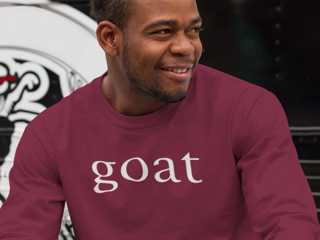 GOAT Sweatshirt, Greatest of All Time, Adult Crewneck Sweatshirt, GOAT ...