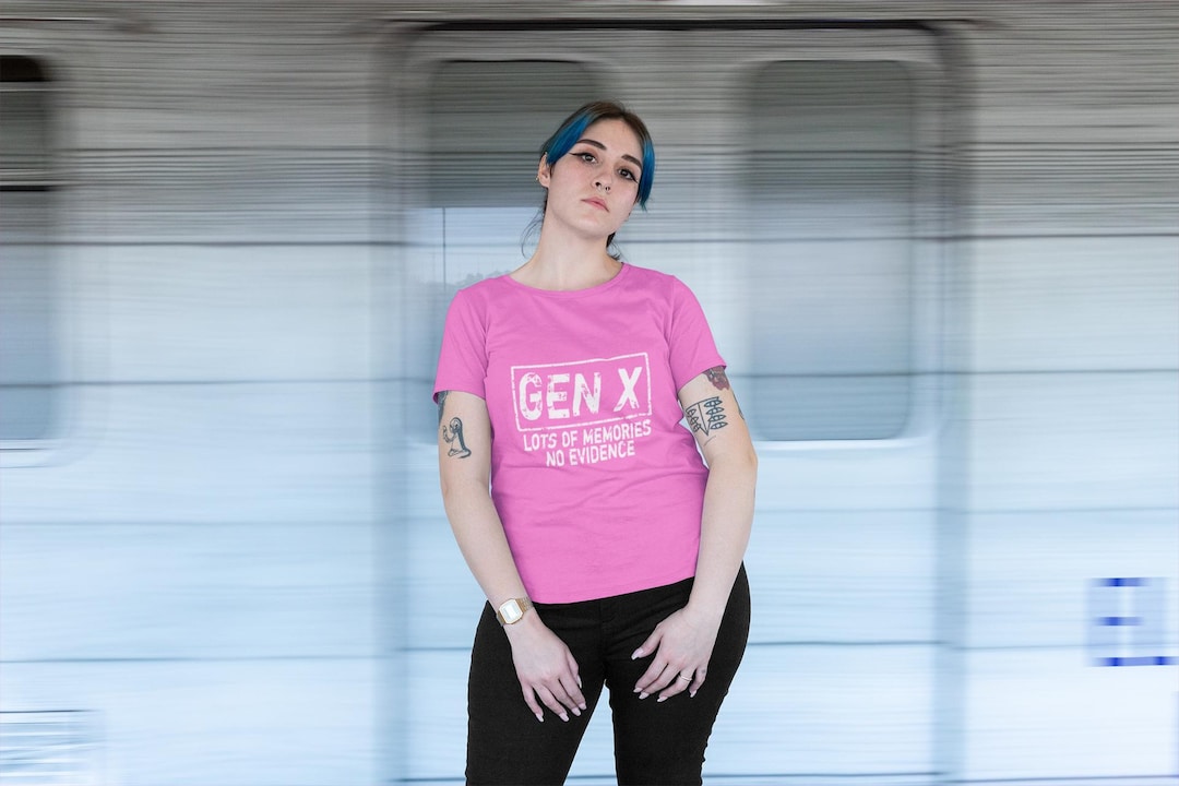 Gen X Lots of Memories No Evidence Nostalgia Womens T-shirt - Etsy