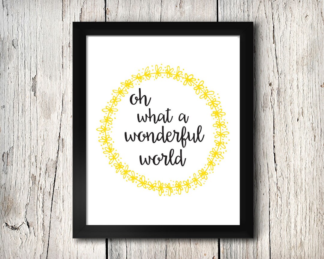 Oh What a Wonderful World Digital Print 8x10 Inch Instant Download Wall ...