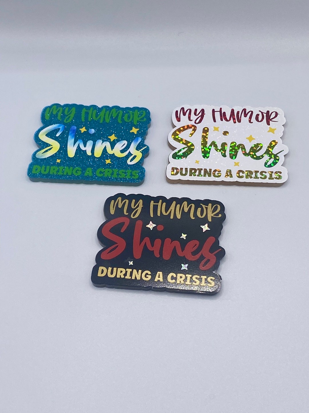 My Humor Shines During a Crisis Badge Reel - Etsy