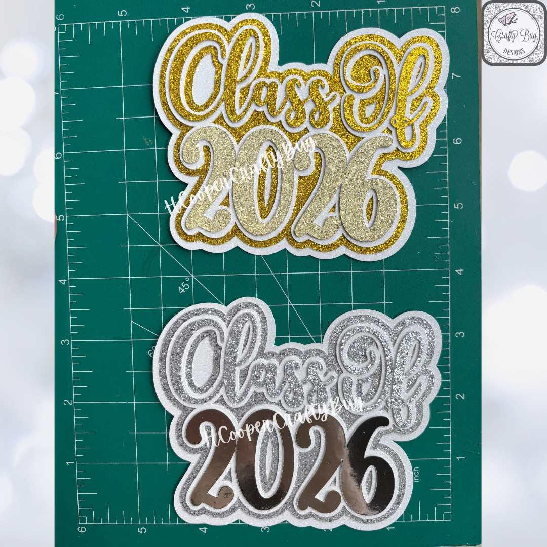 Class of 2026 Custom Cutout; Senior Die Cut; Homecoming Mum Supplies ...