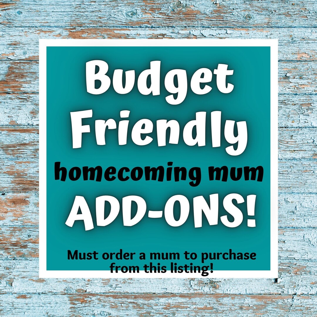 Add-ons for BUDGET Friendly Homecoming Mums ONLY Purchase From This ...