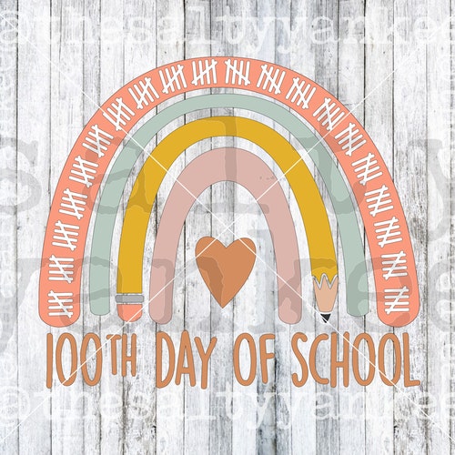 100th Day of School Pencil Rainbow Boho SVG File Download | Etsy