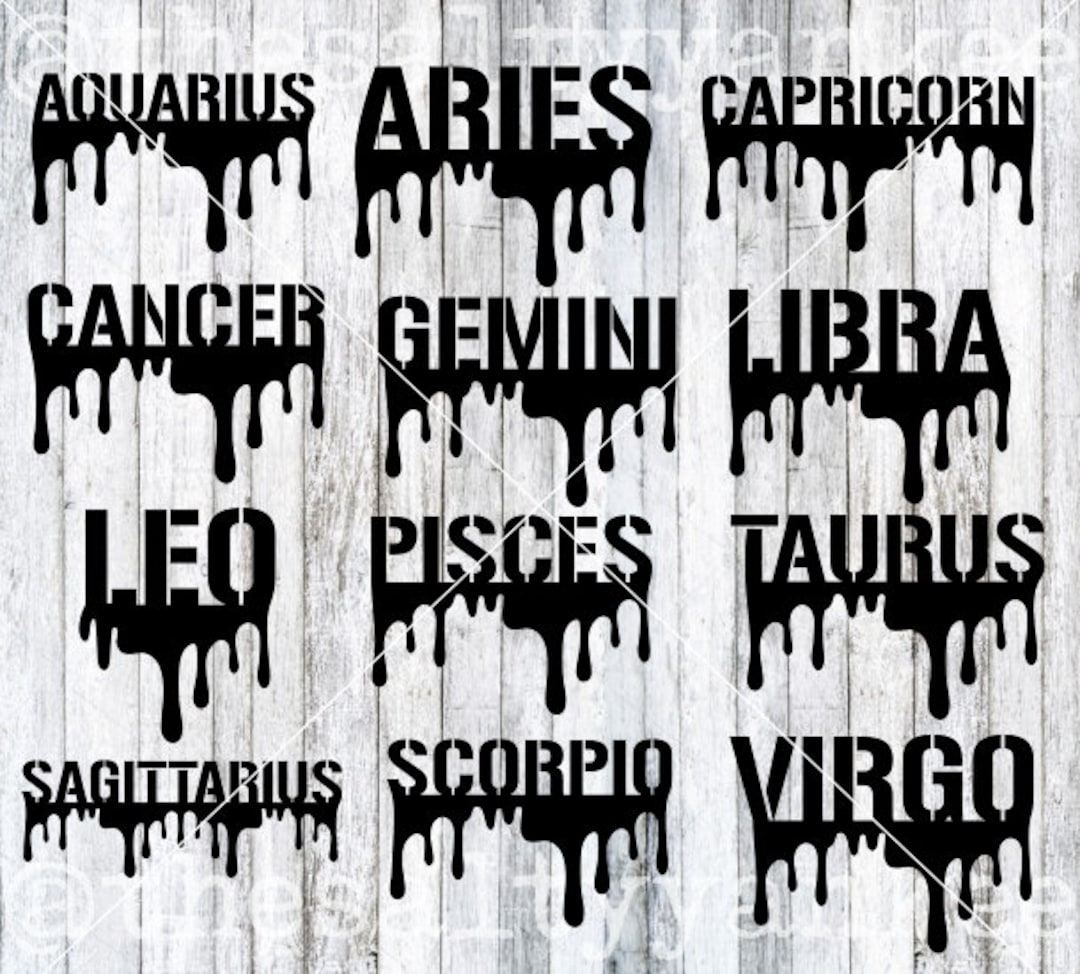 Zodiac Signs Names Dripping Drip Horoscope Symbols SVG Layered File ...