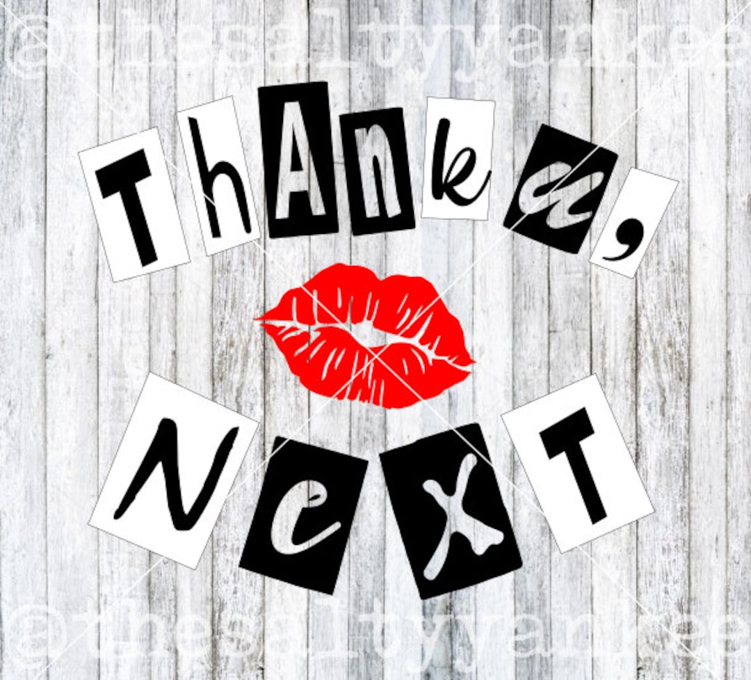 Thank U Next Movie Inspired Burn Book Kiss Mark SVG Layered File ...