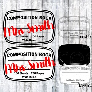 Compostion Book Label Outline and Layeredteacher Name Appreciation SVG ...