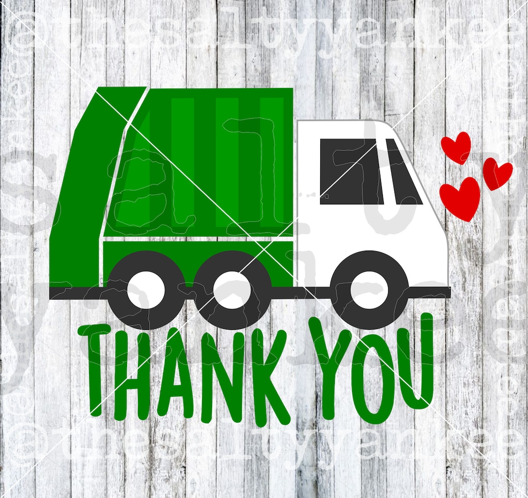 Garbage Truck Thank You Sanitation Workers SVG Layered File Download - Etsy