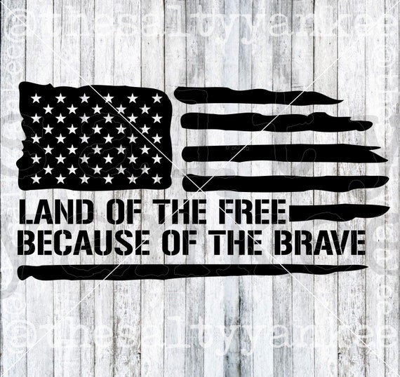 Land of the Free Because of the Brave Distressed American Flag - Etsy