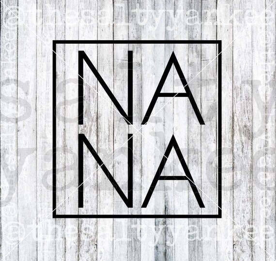 Nana Square Na Na Minimalist SVG Layered File Download | Etsy