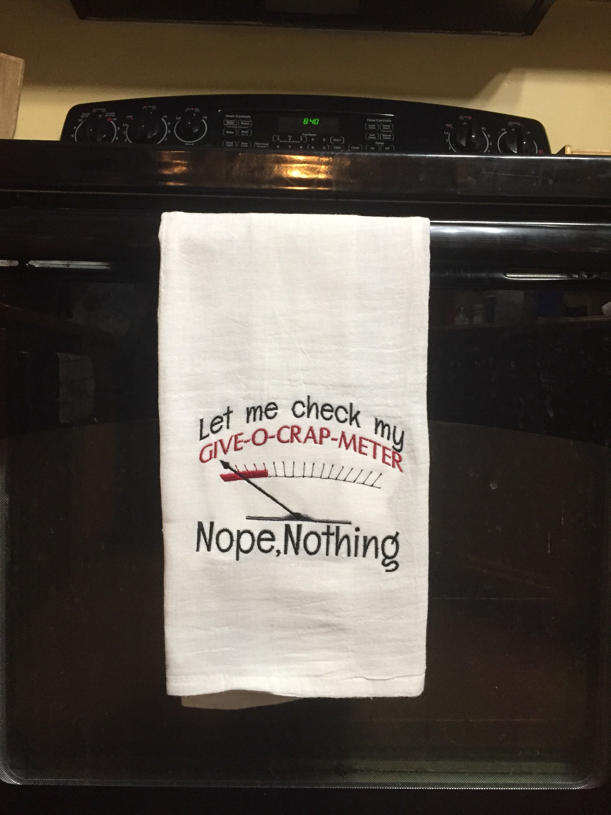 Give O Crap Meter Nope Nothing Embroidered Flour Sack Towel |sarcastic ...