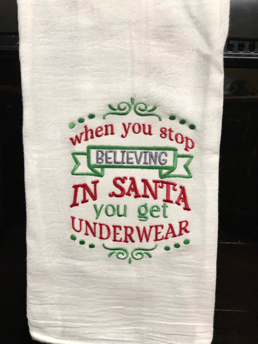 When You Stop Believing in Santa You Get Underwear Christmas ...
