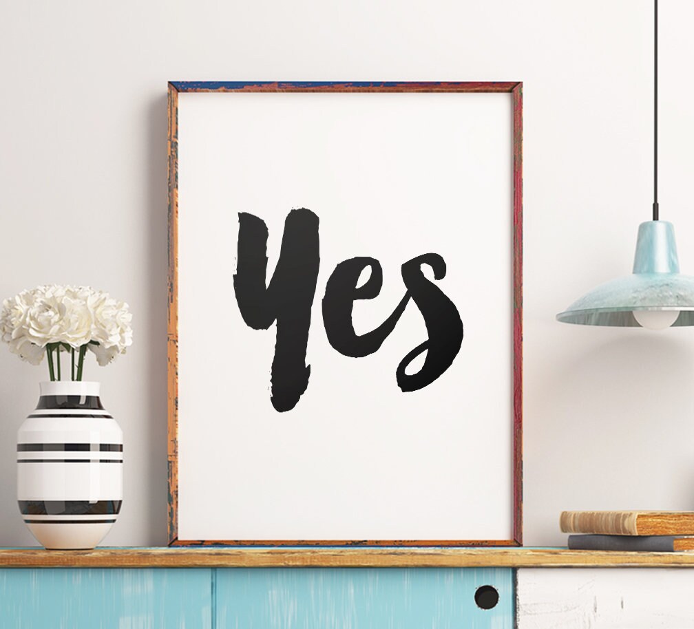 Yes Printable Art Yes Word Inspirational Wall Art | Etsy