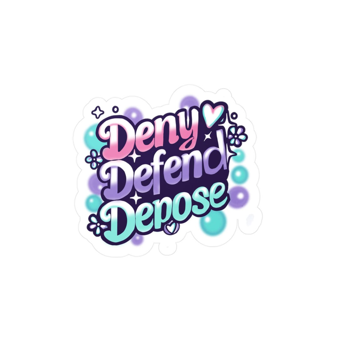 Vinyl Decals, Sticker With Deny Defend Depose, Car Decals, Laptop ...