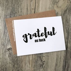 Funny Thank You Card Grateful as Fck Funny Thanksgiving Card. Gratitude ...