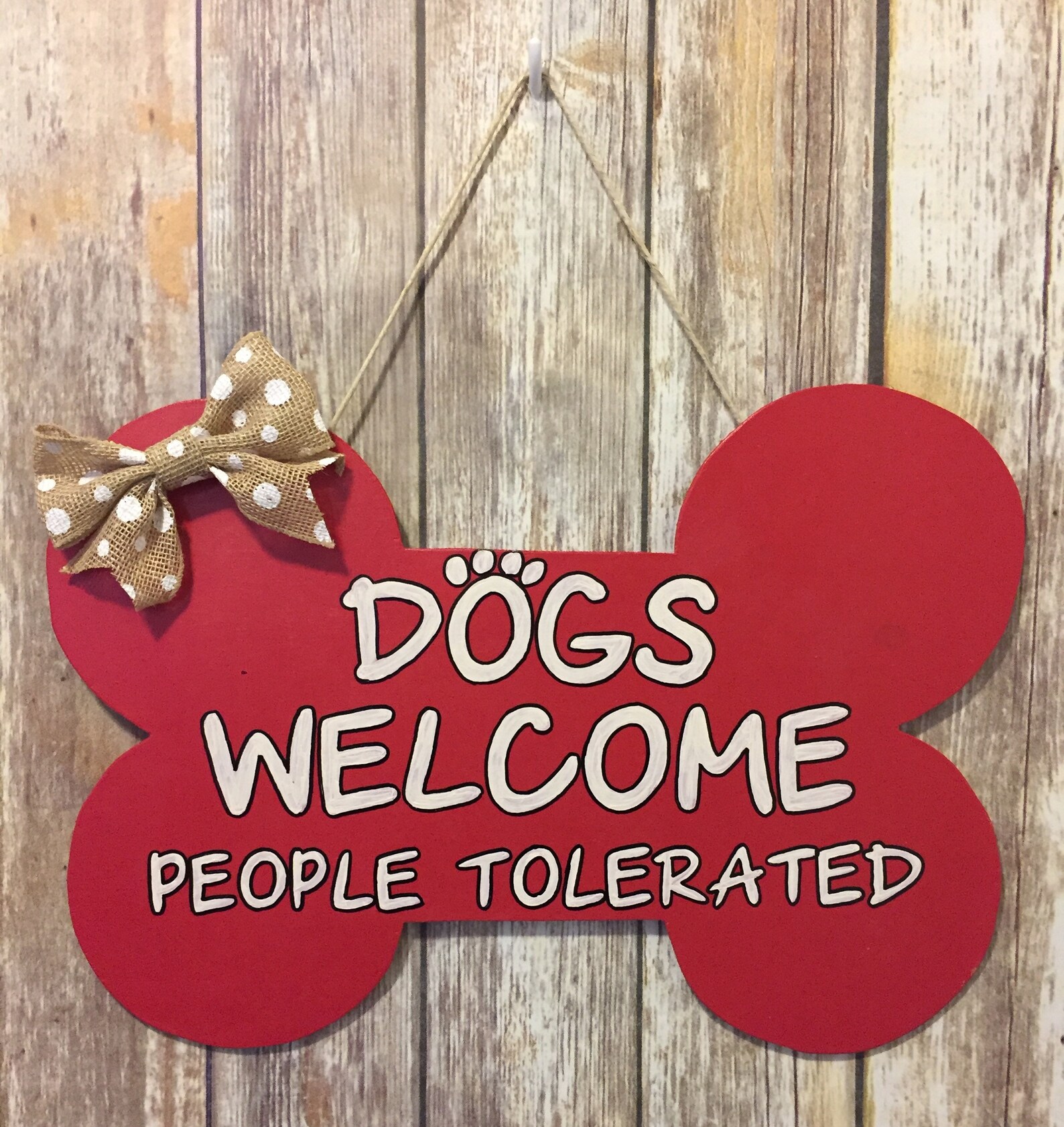 Dogs Welcome Sign Dog Lover Dogs Welcome People Tolerated | Etsy