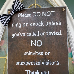 No Visitors Sign, No Visitors, Do Not Disturb Sign, No Uninvited Guests ...