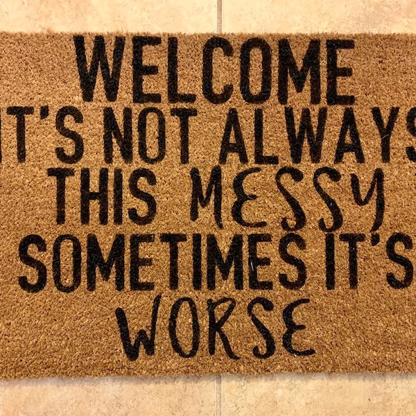 Messy House Sign - Etsy