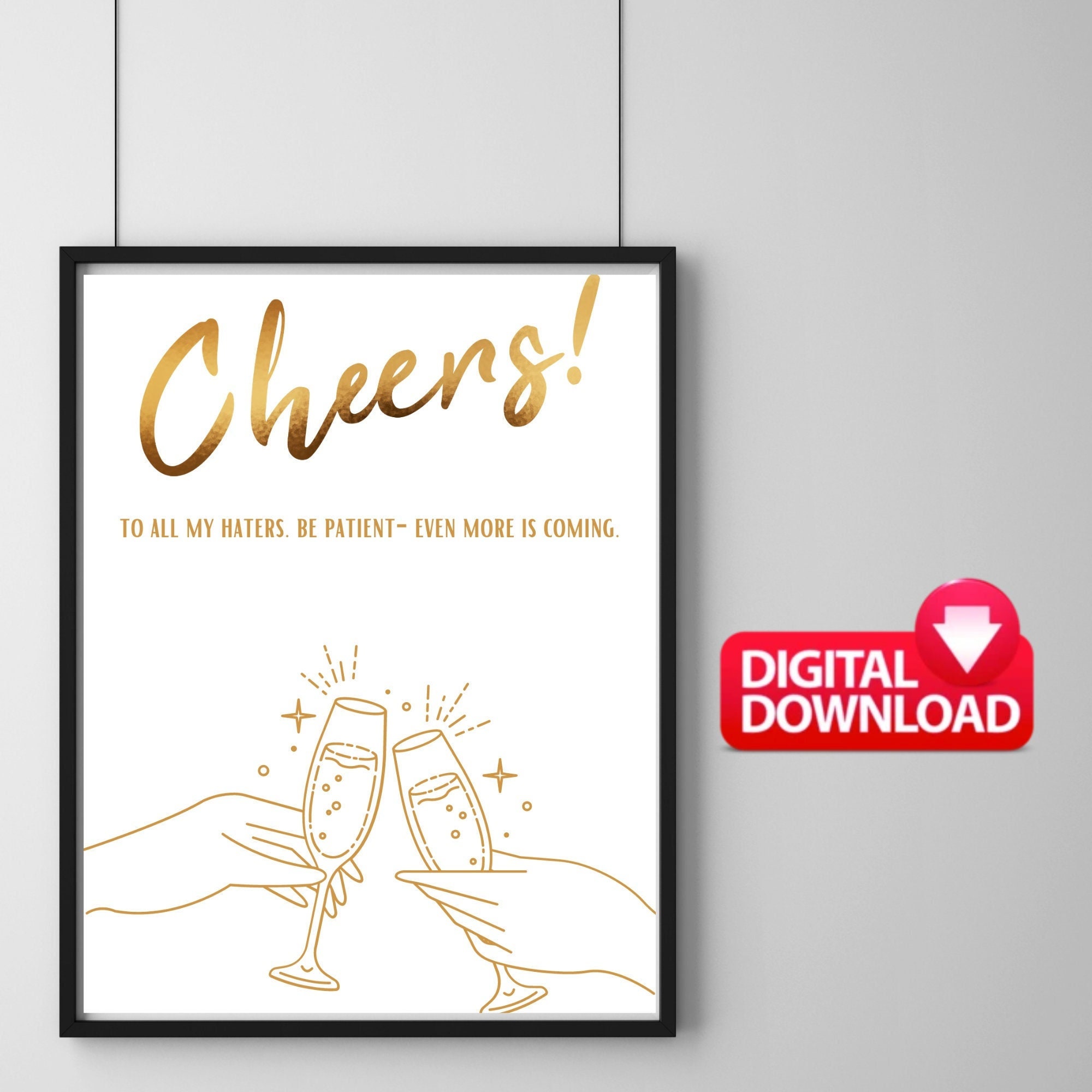 Cheers To The Haters