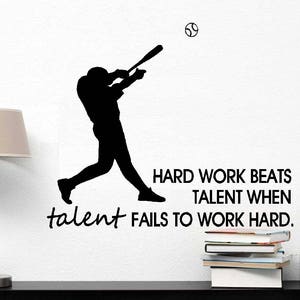 Hard Work Beats Talent, When Talent Fails to Work Hard #1 or #2 ...