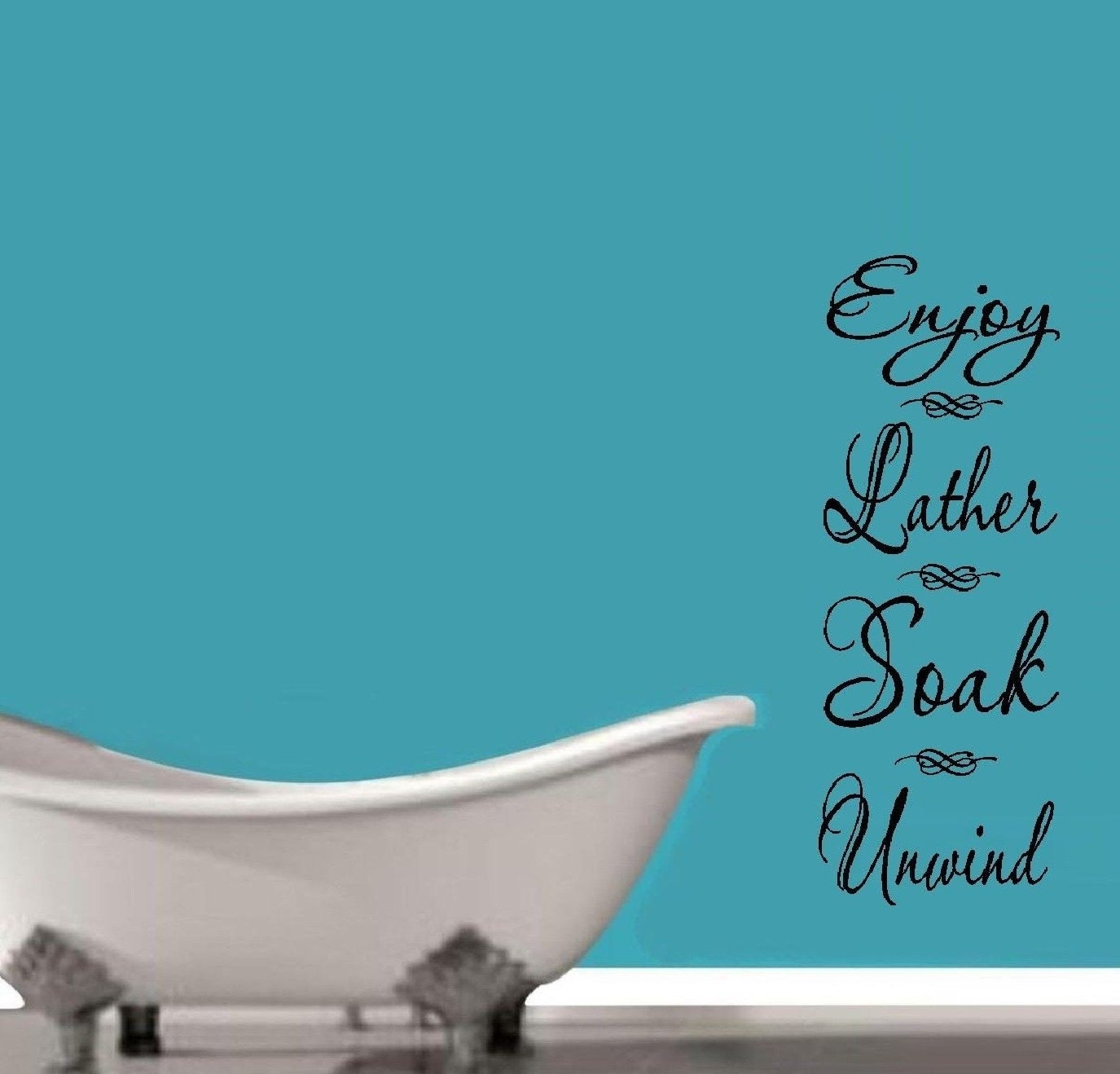 Enjoy Lather Soak Unwind ~ Wall Decal - Etsy