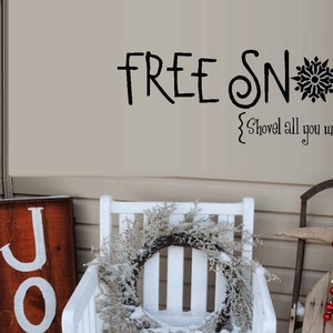 FREE Snow (shovel All You Want) - Etsy