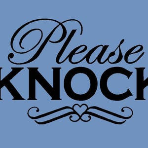 Please Knock ~ Wall or Door Decal - Etsy