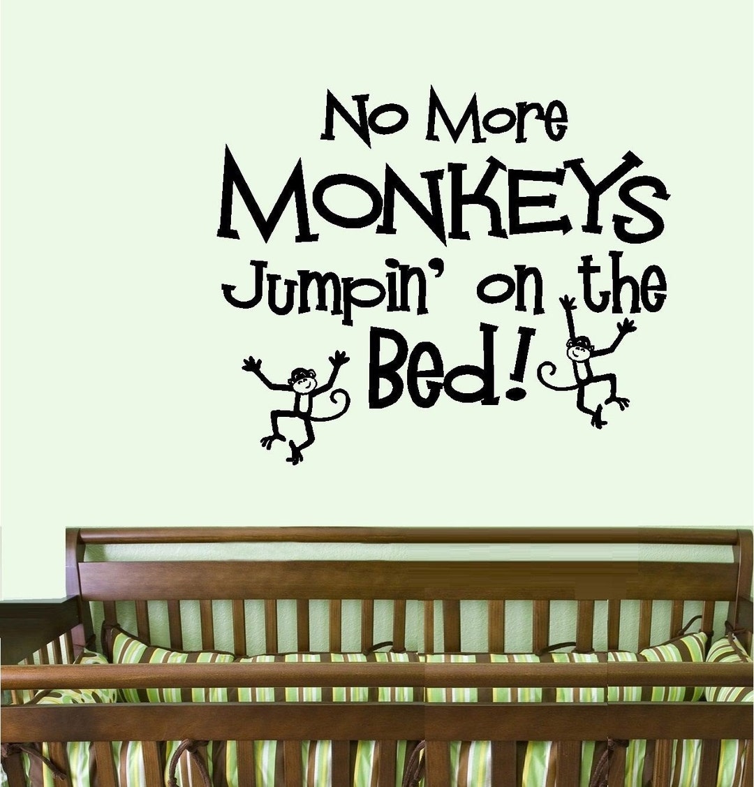 No More Monkeys Jumping on My Bed - Wall Decal, Nursery, Popular ...