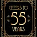 Cheers to 55 Years Printable Sign, Poster, Print. 55 Year Anniversary ...