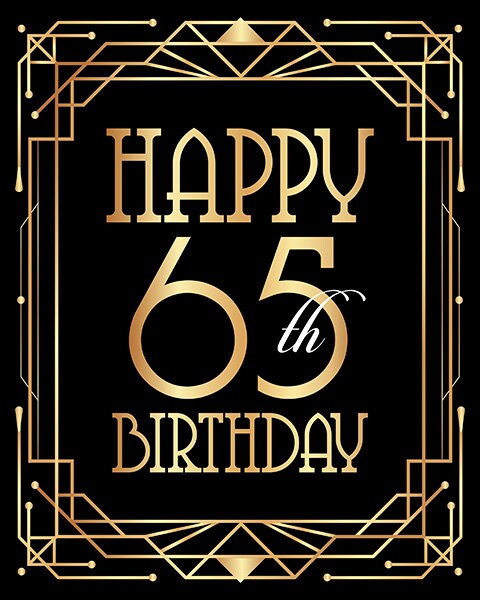 Happy 65th Birthday Sign, Printable Birthday Poster. Sixty Sixth ...