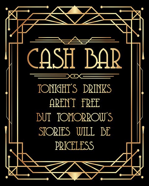Cash Bar Sign Sign: Printable Digital Download. Great Gatsby - Etsy