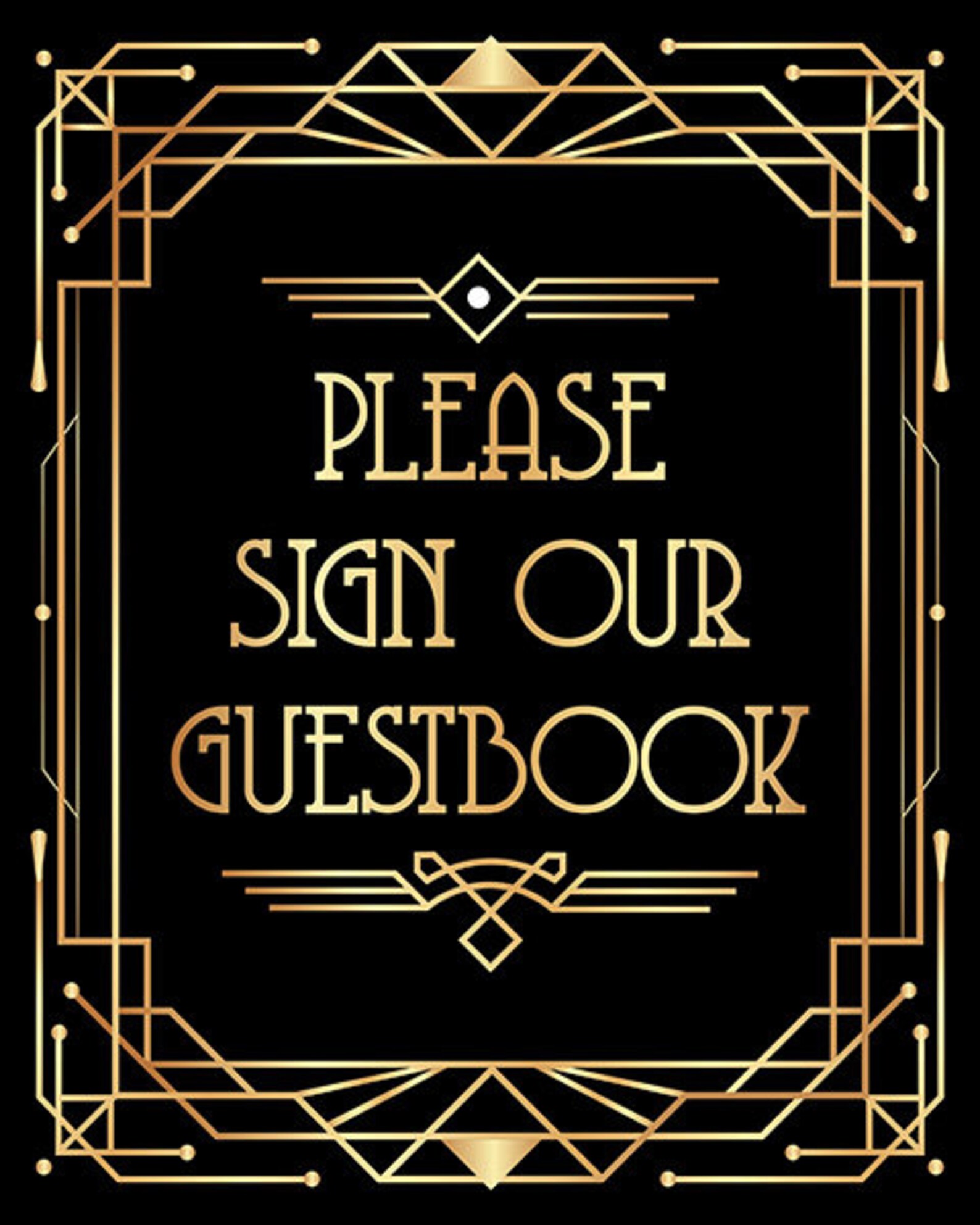 Guest Book Sign: Please Sign Our Guestbook. Great Gatsby Wedding ...