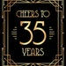 Cheers to 35 Years Printable Sign Poster Print. 35 Year - Etsy