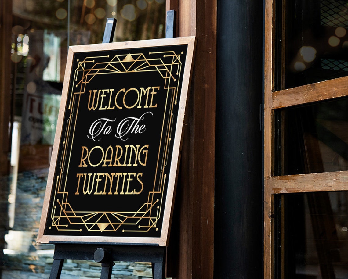 Welcome to the Roaring 20s Sign. Printable JPEG Files. Great Gatsby ...