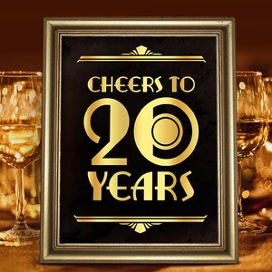 Cheers to 20 Years Printable Sign. 20th Birthday Great Gatsby Birthday ...