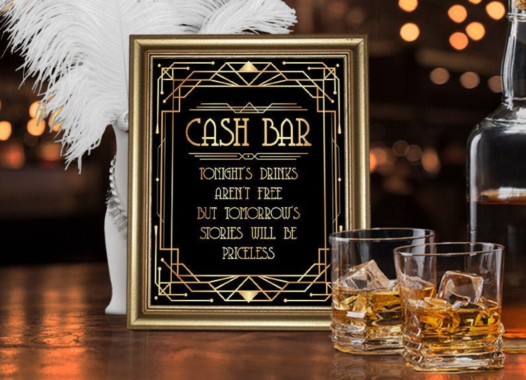Cash Bar Sign Sign: Printable Digital Download. Great Gatsby Wedding ...