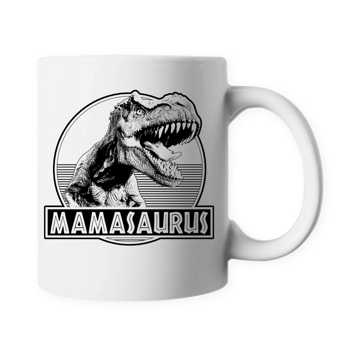 Mamasaurus Funny T-rex Dinosaur Family Novelty Ceramic Coffee Mug Gift ...