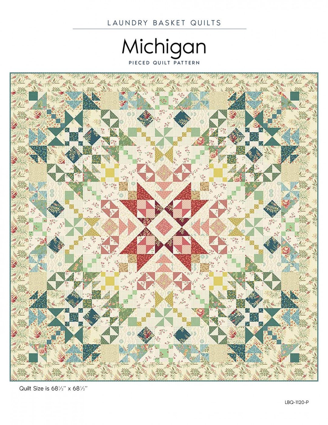 Michigan Quilt Pattern by Edyta Sitar for Laundry Basket Quilts ...