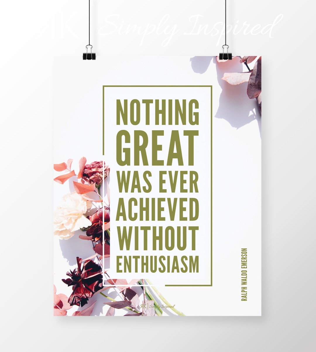 Inspirational Quote Print "nothing Great Was Ever Achieved Without ...