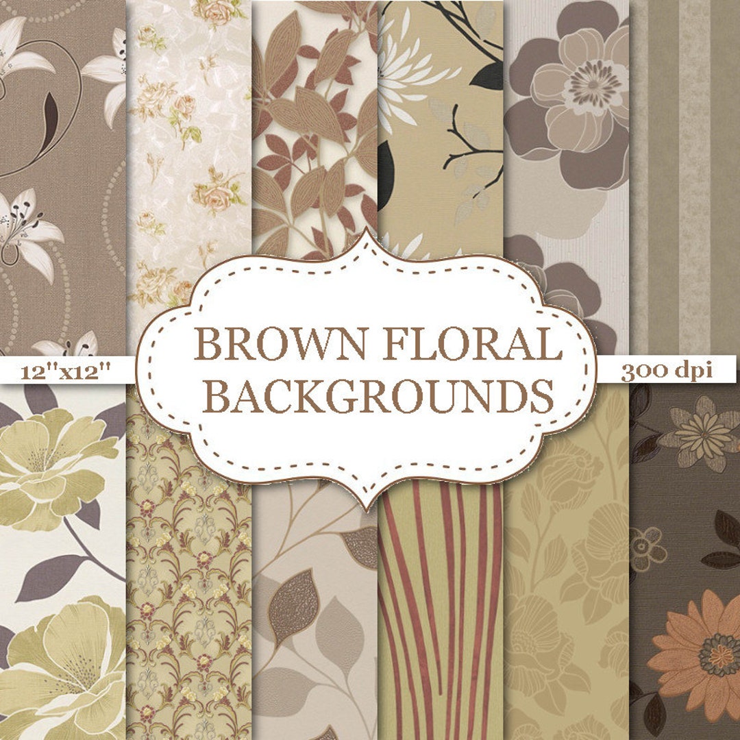 BROWN FLORAL BACKGROUNDS Digital Paper Floral Digital Papers Paste ...