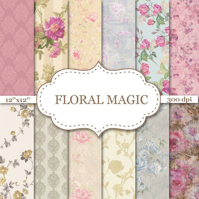 FLORAL MAGIC Digital Paper Shabby Chic Paper Floral Digital Papers ...