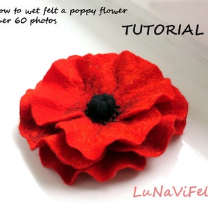 Wool Felting Tutorial Pattern Poppy, Felted Flower Brooch Instructions ...