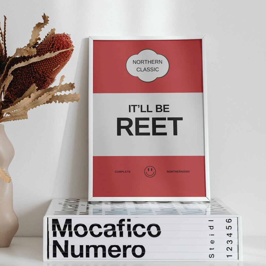 Northern Slang | It'll Be Reet | Housewarming Gift | up North ...