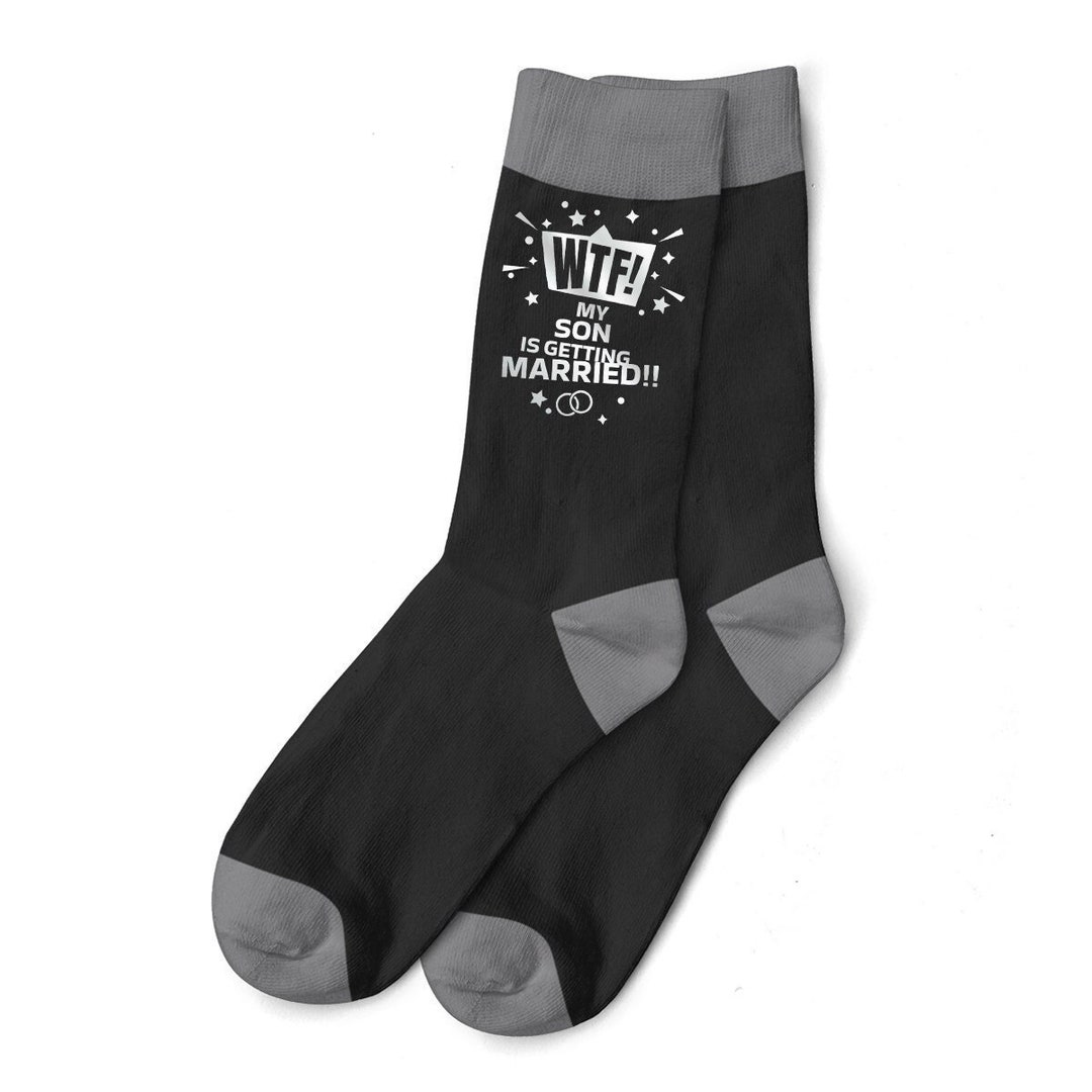 Son Socks Gift Wedding WTF Getting Married Stag Night Do Party Squad ...