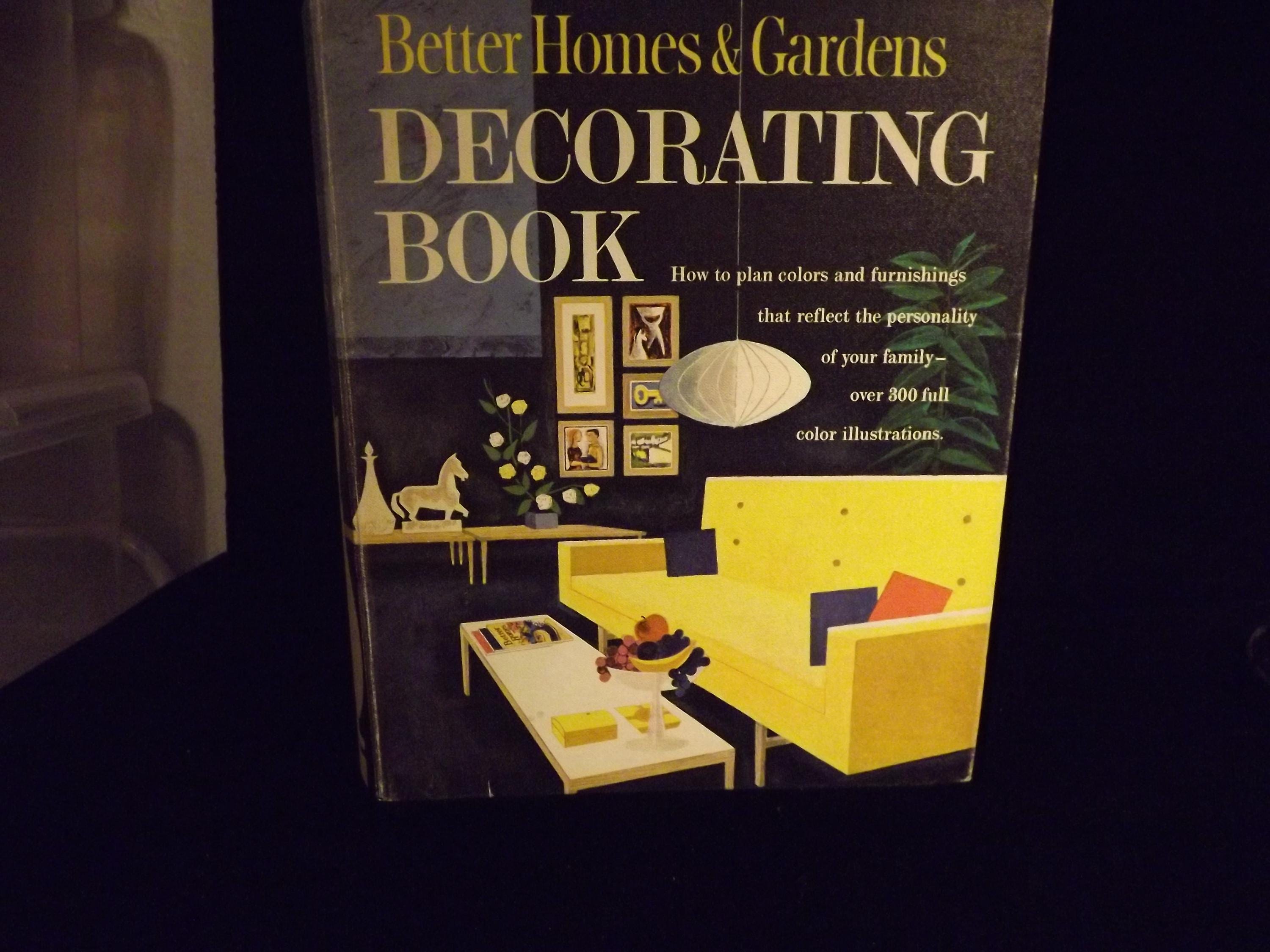 Antique Hardback 1956 Better Homes & Gardens DECORATING BOOK W/300 Full ...
